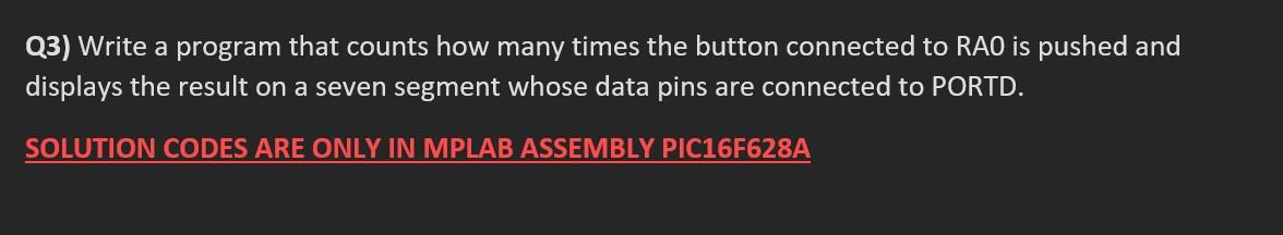 Solved Q3 Write A Program That Counts How Many Times The 