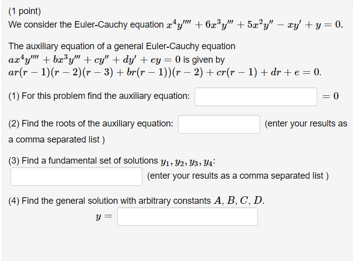 Solved (1 point) We consider the Euler-Cauchy equation | Chegg.com