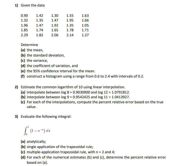 Solved 1) Given the data 0.90 1.32 1.96 1.85 2.29 1.42 1.35 | Chegg.com