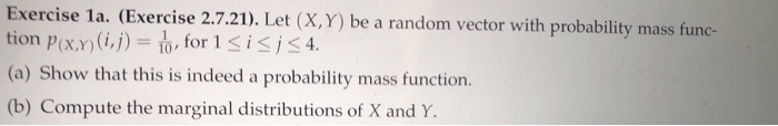 Solved Exercise 1a. (Exercise 2.7.21). Let (X,Y) be a random | Chegg.com