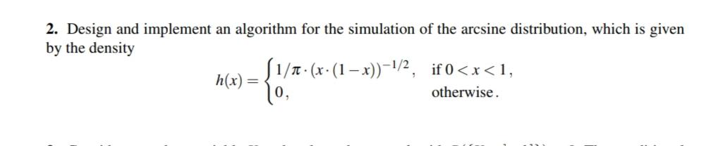 Solved 2. Design and implement an algorithm for the | Chegg.com