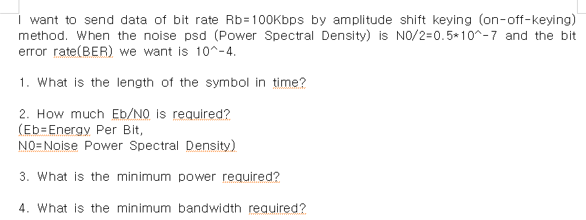 Solved I want to send data of bit rate Rb=100Kbps by | Chegg.com