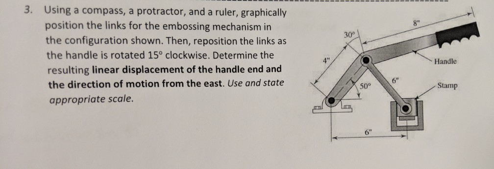 Solved 3. Using a compass, a protractor, and a ruler, | Chegg.com