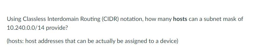 Solved Using Classless Interdomain Routing (CIDR) notation, | Chegg.com