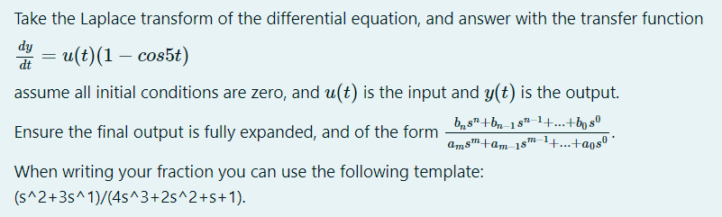 Solved Take the Laplace transform of the differential | Chegg.com