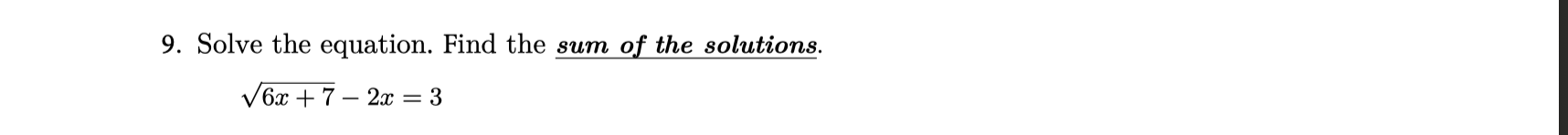 Solved 9. Solve the equation. Find the sum of the solutions. | Chegg.com