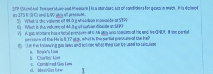 Solved STP(Standard Temperature and Pressure ) is a standard | Chegg.com