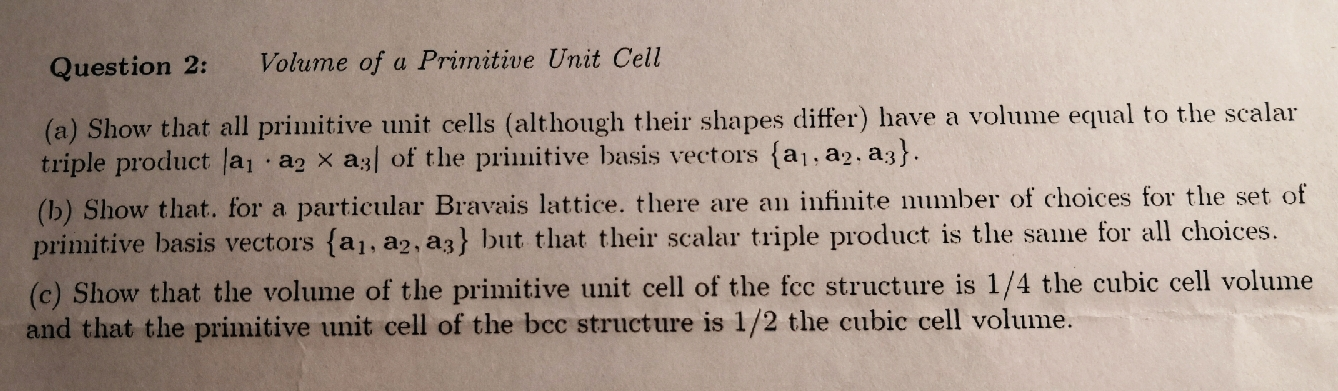 Question 2: Volume of a Primitive Unit Cell (a) Show | Chegg.com