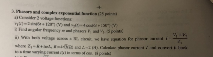 Solved 3. Phasors and complex exponential function (25 | Chegg.com