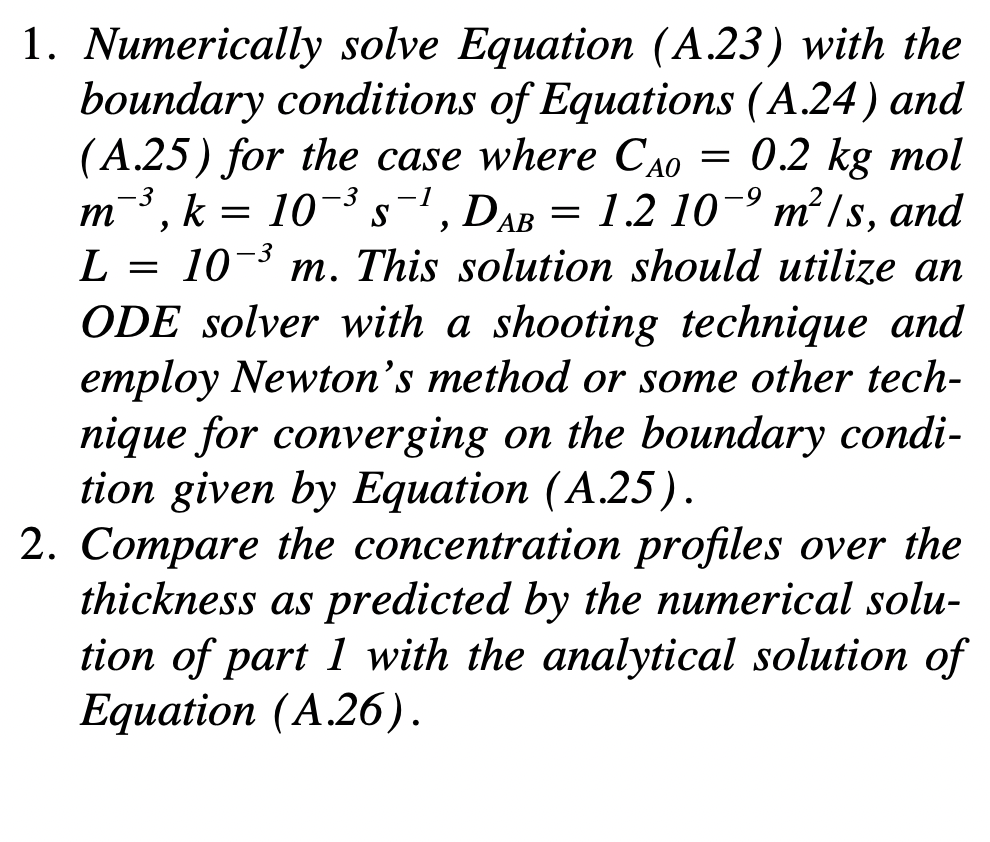 Solved Problem 7: Diffusion with Chemical Reaction in a | Chegg.com