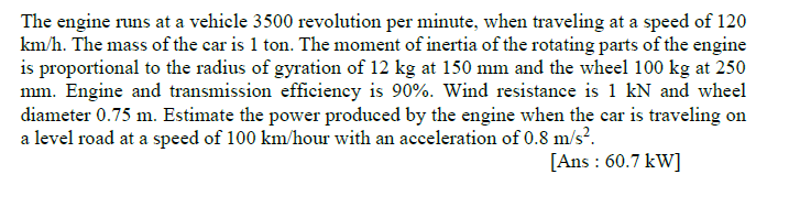 Solved The engine runs at a vehicle 3500 revolution per | Chegg.com