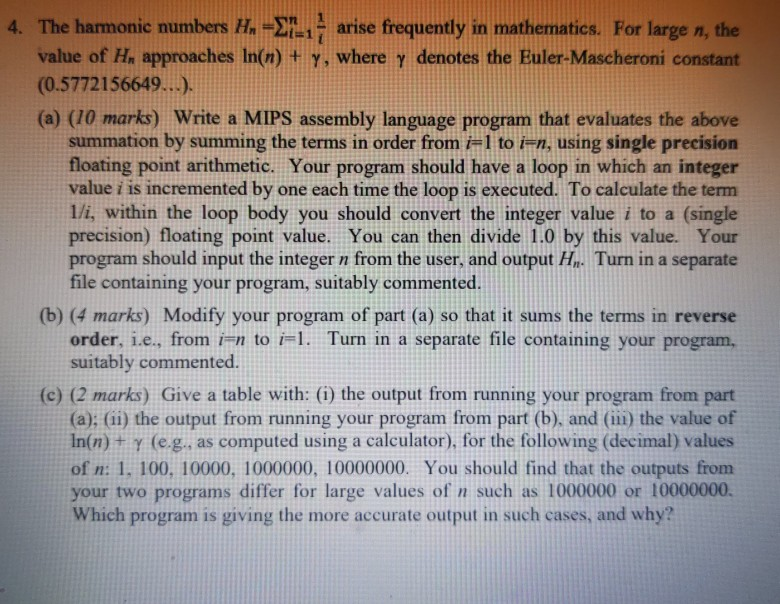 Solved 4. The harmonic numbers H. = arise frequently in | Chegg.com