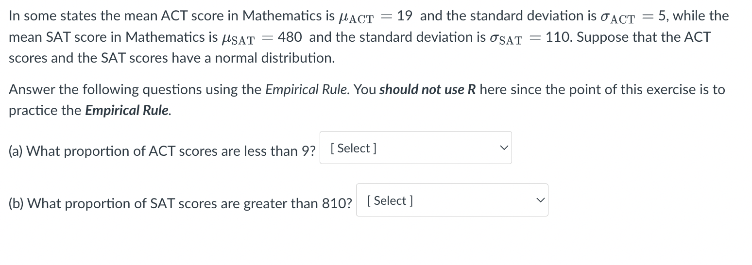 Solved In some states the mean ACT score in Mathematics is | Chegg.com