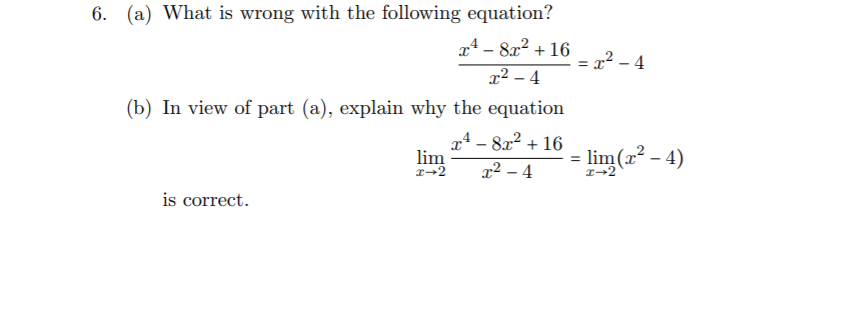 Solved 6. (a) What is wrong with the following equation? 24 | Chegg.com