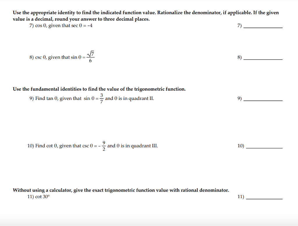 Solved Use the appropriate identity to find the indicated | Chegg.com