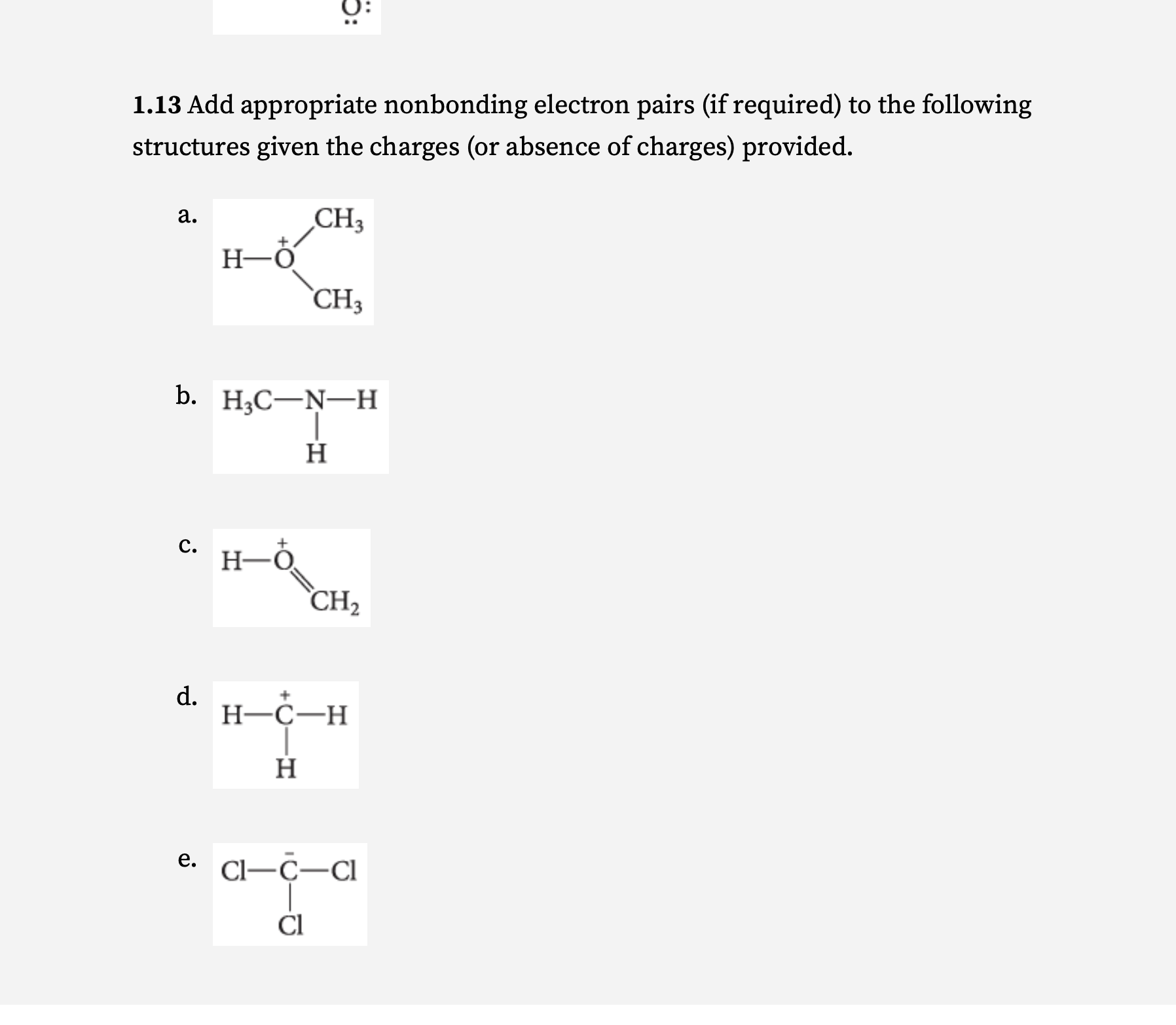Solved 1.13 Add appropriate nonbonding electron pairs (if | Chegg.com