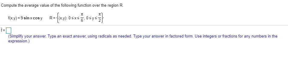 Solved Compute the average value of the following function | Chegg.com