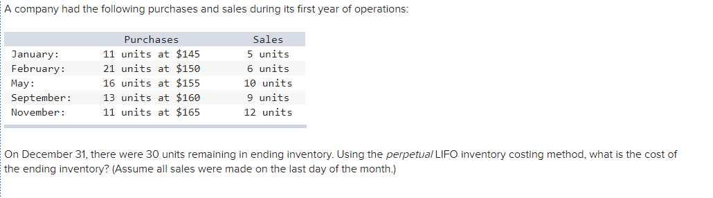 Solved A company had the following purchases and sales | Chegg.com
