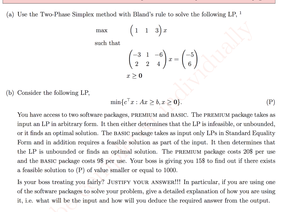(a) Use the Two-Phase Simplex method with Bland's | Chegg.com