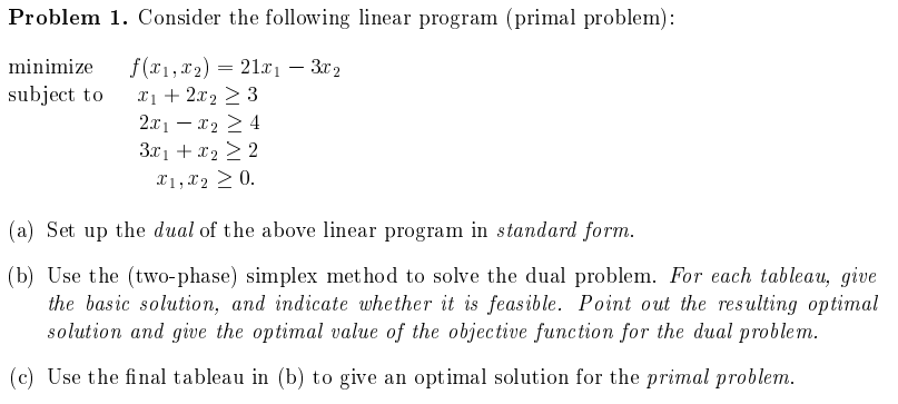 Problem 1. Consider the following linear program | Chegg.com