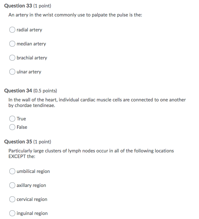 Solved Question 33 (1 point) An artery in the wrist commonly | Chegg.com