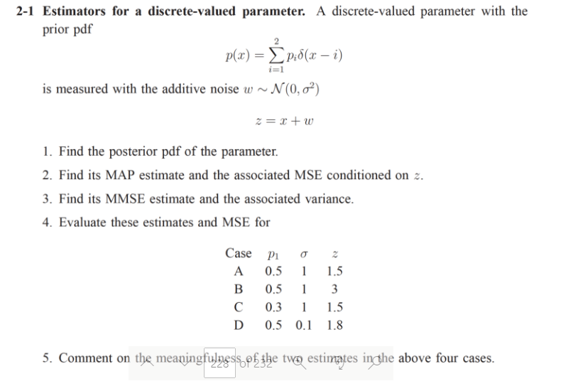 2-1 Estimators for a discrete-valued parameter. A | Chegg.com