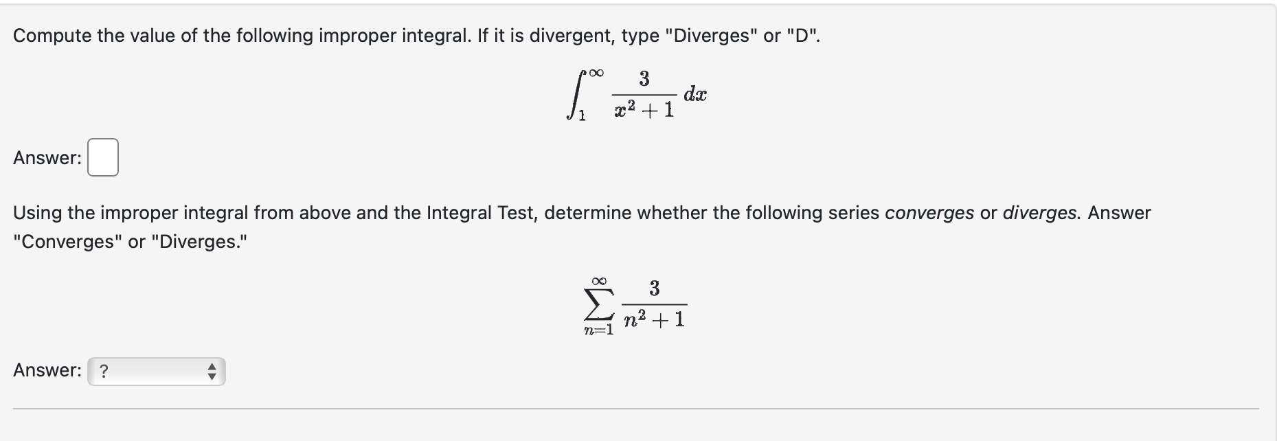 Solved Compute the value of the following improper integral. | Chegg.com