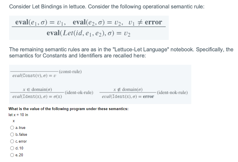 Solved Consider Let Bindings in lettuce. Consider the | Chegg.com