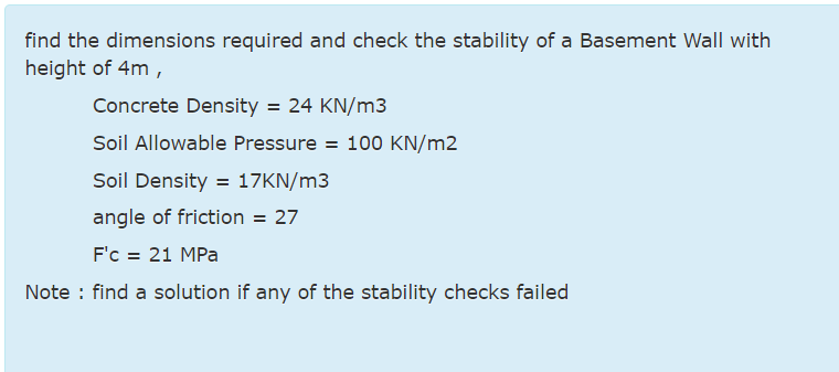 Solved find the dimensions required and check the stability | Chegg.com