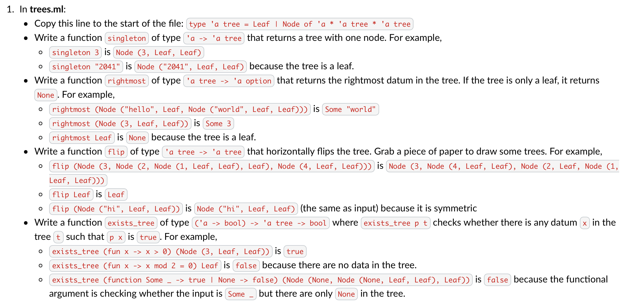 Solved In trees.ml: - Copy this line to the start of the | Chegg.com