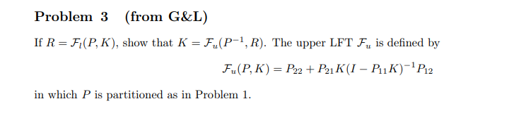 Solved Problem 3 (from G&L) If R=F1(P, K), show that K = | Chegg.com