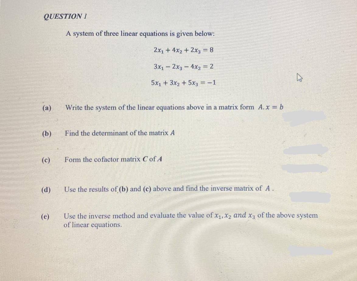 Solved QUESTION 1 A system of three linear equations is | Chegg.com