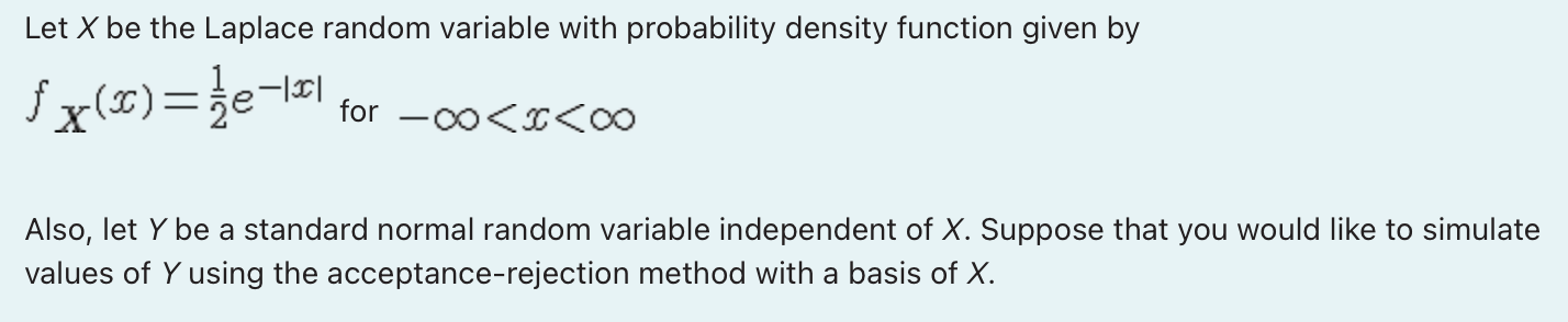 Solved Let X be the Laplace random variable with probability | Chegg.com