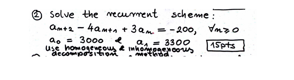 Solved (2) Solve the recurrent scherme: | Chegg.com