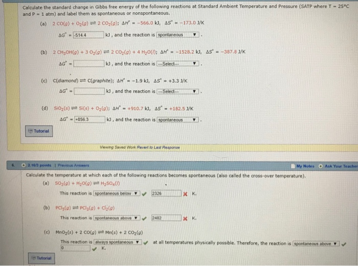 Solved Calculate the standard change in Gibbs free energy of | Chegg.com