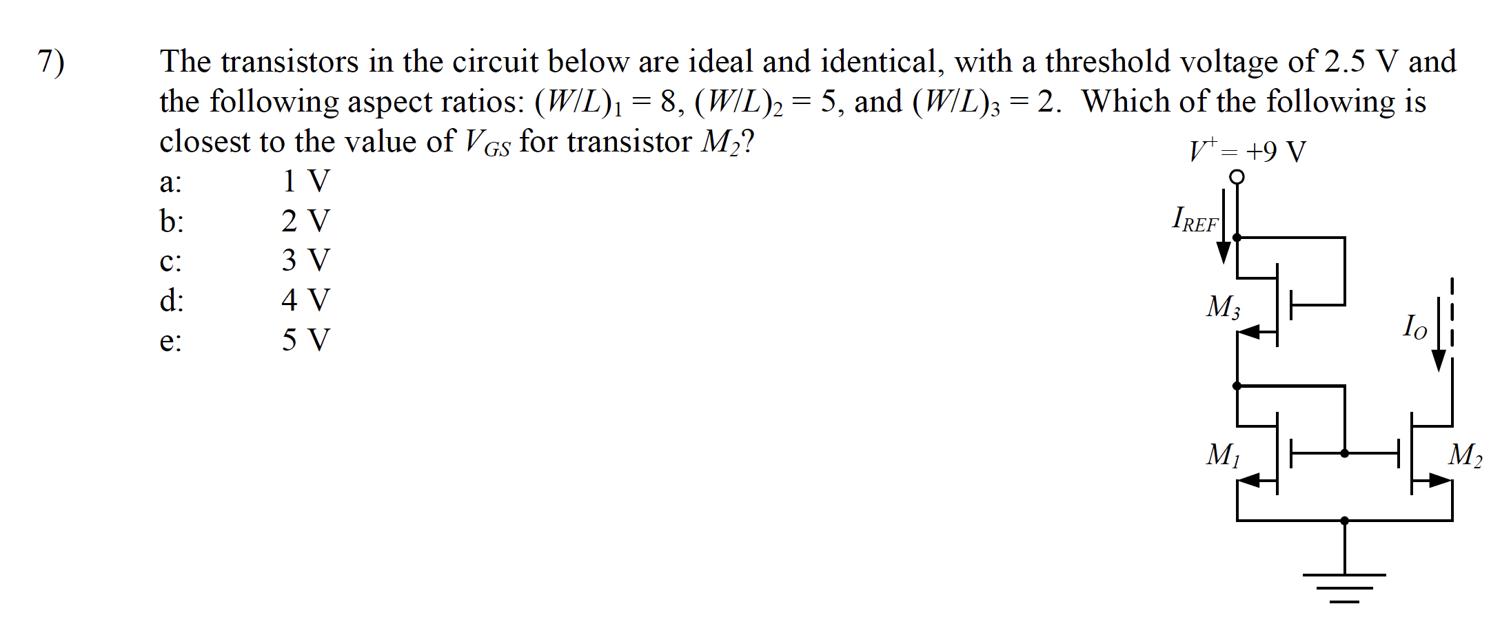 Solved 7) The transistors in the circuit below are ideal and | Chegg.com