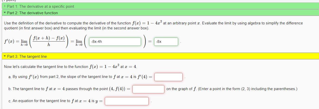 Solved Part 1: The derivative at a specific point Part 2: | Chegg.com