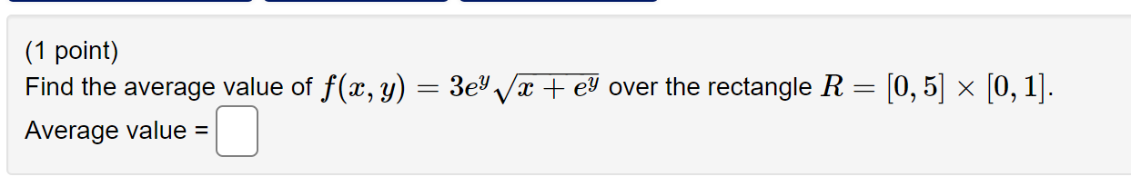 Solved (1 point) Find the average value of | Chegg.com