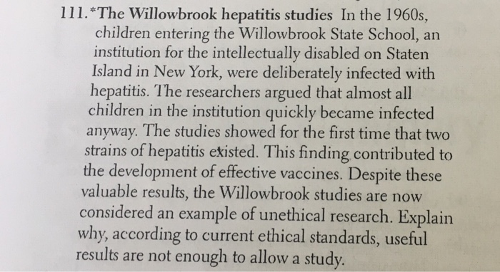 Solved 111. The Willowbrook hepatitis studies In the 1960s, | Chegg.com