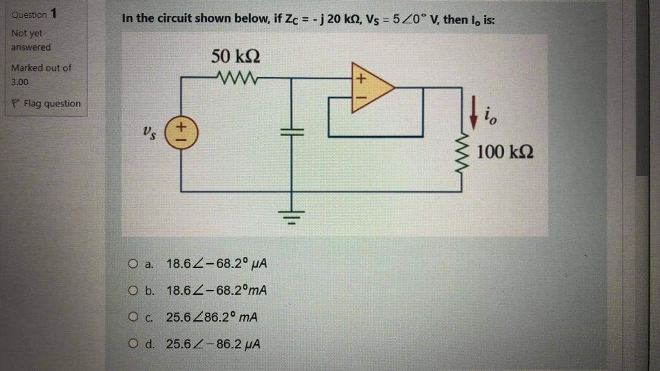 Solved Question 1 In the circuit shown below, if Zc = -j 20 | Chegg.com