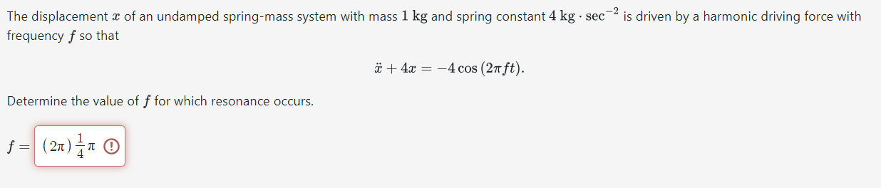 Solved The displacement x of an undamped spring-mass system | Chegg.com