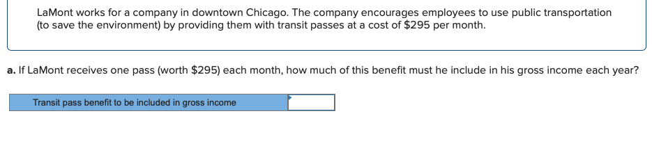Solved LaMont works for a company in downtown Chicago. The | Chegg.com Solved LaMont works for a company in downtown Chicago. The | Chegg.com