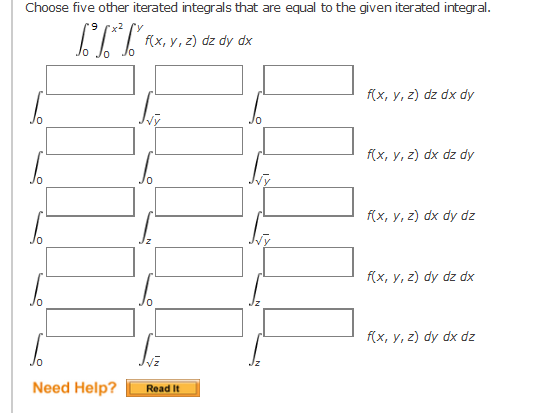 Solved Choose five other iterated integrals that are equal | Chegg.com