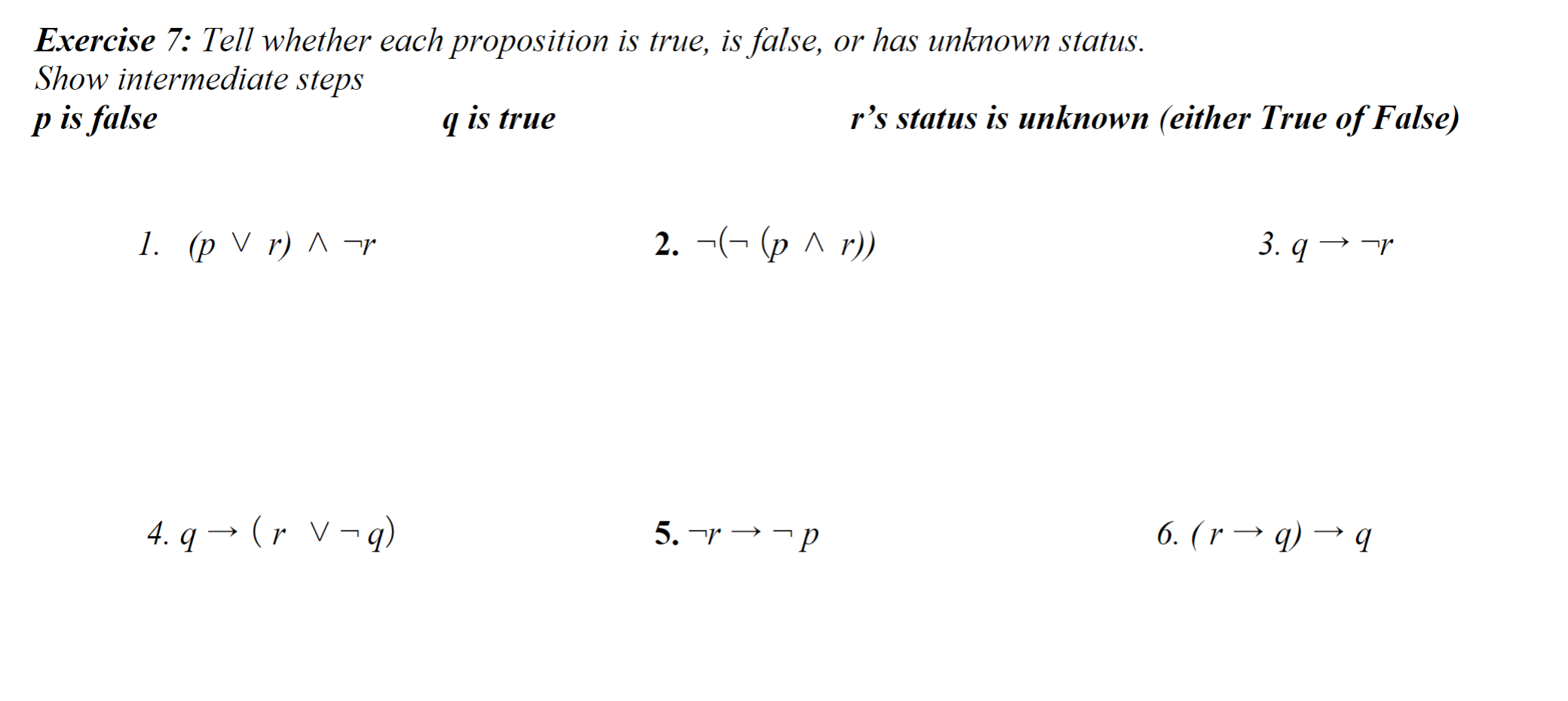 Solved Exercise 7: Tell whether each proposition is true, is | Chegg.com