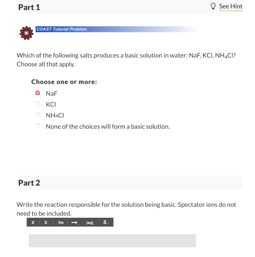 [Solved]: Which of the following salts produces a basic so