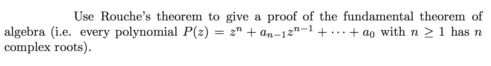 Solved Use Rouche's theorem to give a proof of the | Chegg.com