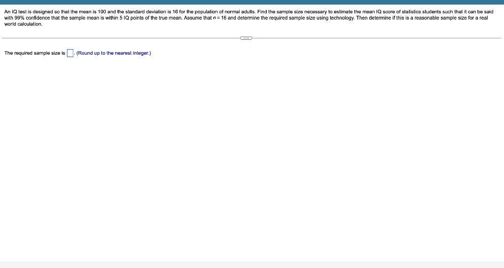 Solved An IQ test is designed so that the mean is 100 and | Chegg.com