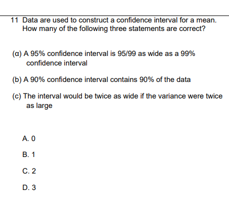 Solved 11 Data are used to construct a confidence interval | Chegg.com