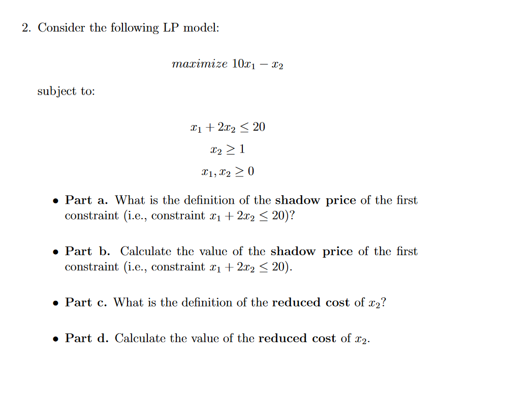 Solved 2. Consider the following LP model: maximize 10x1 - | Chegg.com