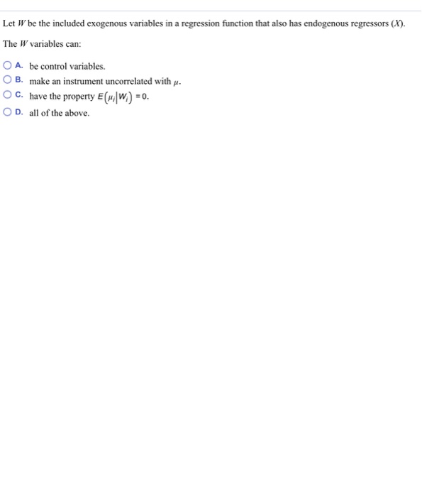 Solved The distinction between endogenous and exogenous | Chegg.com